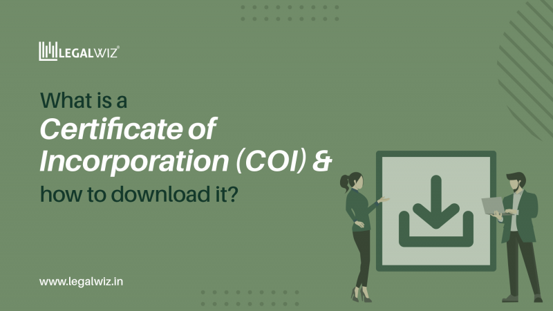 What is a Certificate of Incorporation (COI) & How to Download It
