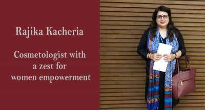 Rajika Kacheria: Cosmetologist with a zest for women empowerment ...