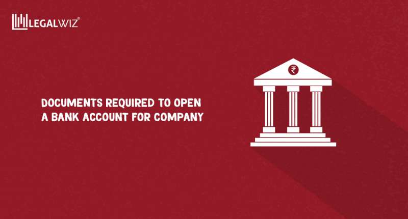 Documents Required to Open PLC Bank Account in India