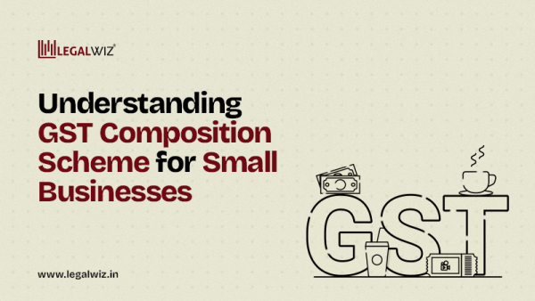 Understanding Eligibility for GST Registration - LegalWiz.in