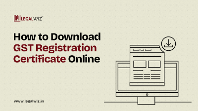 Download GST Certificate Online | Step-by-Step Guide | LegalWiz.in