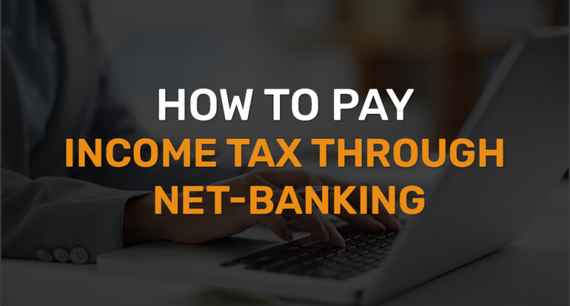 How to pay Income tax through Net-banking - LegalWiz.in