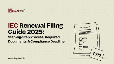 Process of IEC Renewal: How to update IEC Code in India - LegalWiz.in