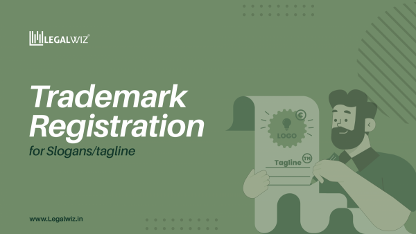 Trademark Registration for Slogans/Taglines - LegalWiz.in