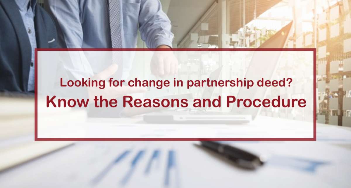 How to Change a Partnership Deed: Reasons & Procedure | Legalwiz.in