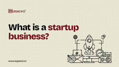 Startup Company Definition (DPIIT) & Key Challenges - LegalWiz.in