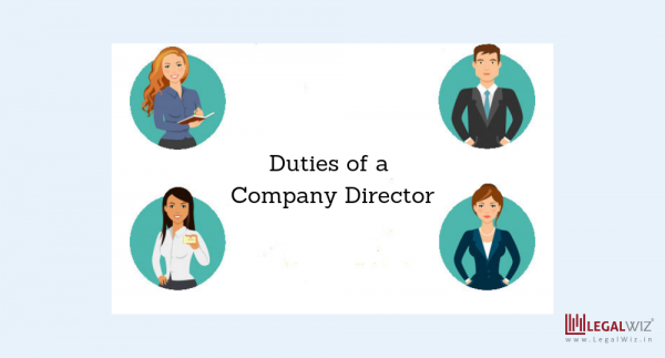 Role and Responsibilities of a Director in a Company | Legalwiz.in
