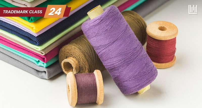 Trademark Class 24: Registering Trademarks for Textiles Goods | LegalWiz.in